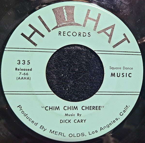 ・アーティスト Dick Cary ・タイトル Chim Chim Cheree ・レーベル・型番 Hi-Hat Dance Records 335 ・フォーマット 7インチレコード ・コンディション(盤) 可 (VG) ・コンディション(...