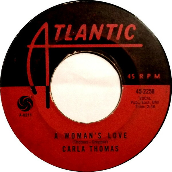 ・アーティスト Carla Thomas ・タイトル A Woman's Love / Don't Let The Love Light Leave ・レーベル・型番 ATLANTIC 452258 ・フォーマット 7インチレコード ・コン...