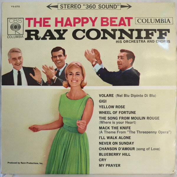 ・アーティスト Ray Conniff & His Orchestra & Chorus ・タイトル The Happy Beat ・レーベル・型番 Columbia YS272 ・フォーマット LPレコード ・コンディション(盤) 良い ...