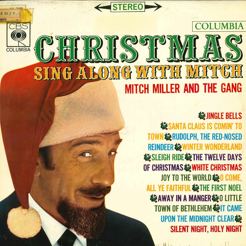 ・アーティスト Mitch Miller ・タイトル christmas sing along with mitch ・レーベル・型番 COLUMBIA YS285 ・フォーマット LPレコード ・コンディション(盤) 良い (VG+) ・...