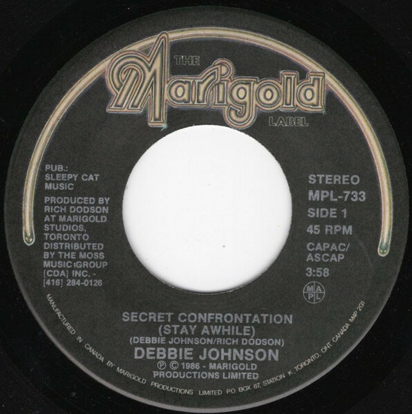 ・アーティスト Debbie Johnson ・タイトル Secret Confrontation (Stay Awhile) ・レーベル・型番 Marigold Records MPL733 ・フォーマット 7インチレコード ・コンディシ...