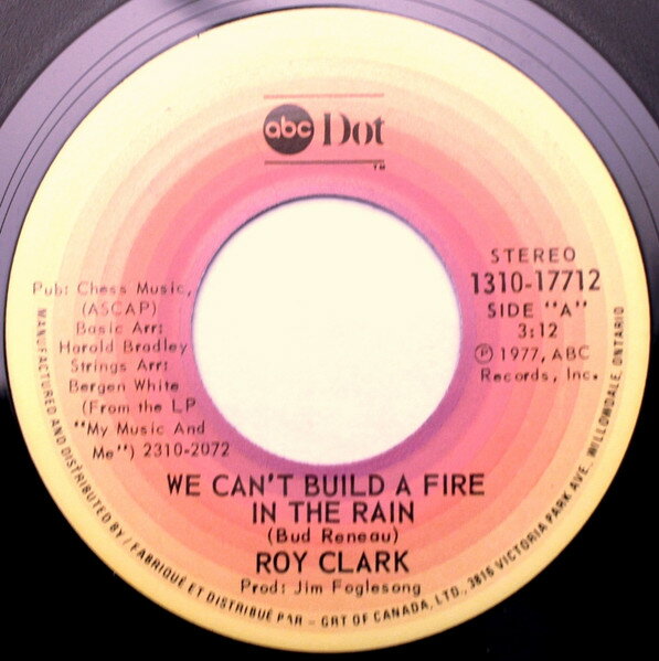 ・アーティスト Roy Clark ・タイトル We Can't Build A Fire In The Rain ・レーベル・型番 ABC Dot 131017712 ・フォーマット 7インチレコード ・コンディション(盤) 良い (VG...