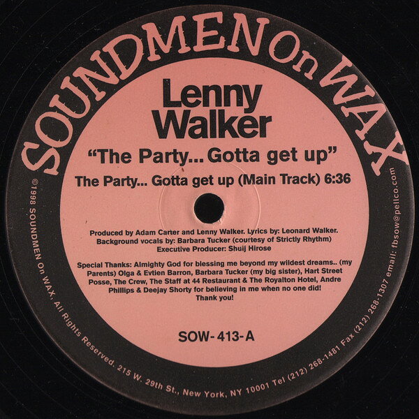 ・アーティスト Lenny Walker ・タイトル The Party... Gotta Get Up ・レーベル・型番 Soundmen On Wax SOW413 ・フォーマット 12インチレコード ・コンディション(盤) 良い (V...