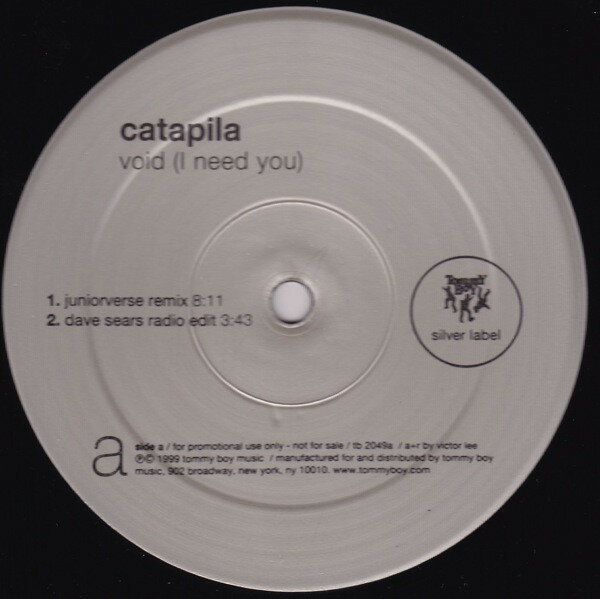 ・アーティスト Catapila ・タイトル Void (I Need You) ・レーベル・型番 Tommy Boy Silver Label TB2049 ・フォーマット 12インチレコード ・コンディション(盤) 良い (VG+) ・...