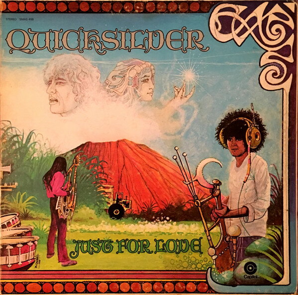 ・アーティスト Quicksilver Messenger Service ・タイトル Just For Love ・レーベル・型番 CAPITOL SMAS498 ・フォーマット LPレコード ・コンディション(盤) 良い (VG+) ・...