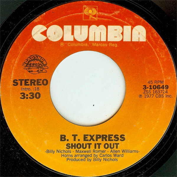 ・アーティスト B.T. Express ・タイトル Shout It Out / Ride On B.T. ・レーベル・型番 Columbia, Roadshow 310649 ・フォーマット 7インチレコード ・コンディション(盤) 良...