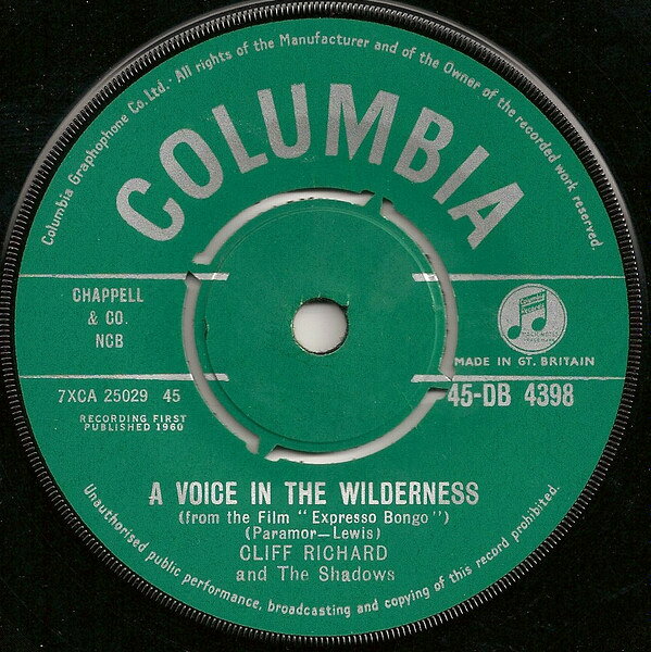 ・アーティスト Cliff Richard & The Shadows ・タイトル A Voice In The Wilderness ・レーベル・型番 Columbia 45DB4398 ・フォーマット 7インチレコード ・コンディション...