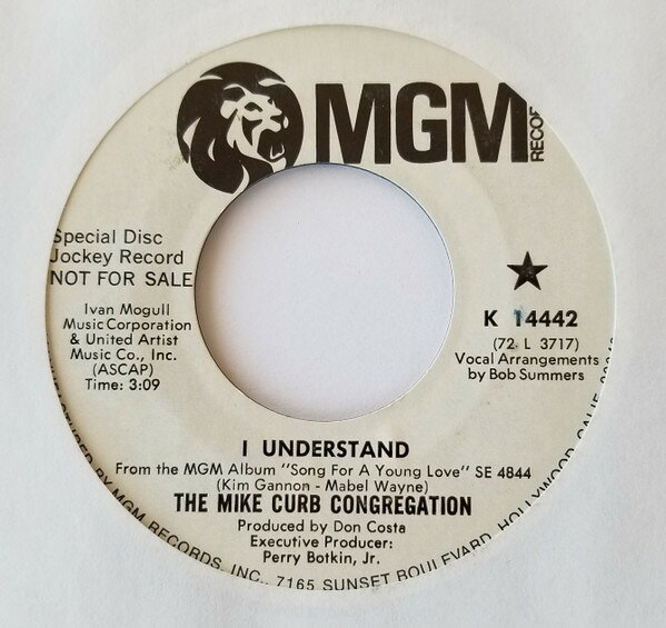 ・アーティスト Mike Curb Congregation ・タイトル I Understand / This Land Is Your Land ・レーベル・型番 MGM Records K14442 ・フォーマット 7インチレコード ...