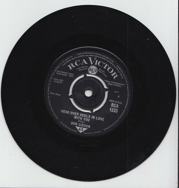 ・アーティスト Don Gibson ・タイトル Head Over Heels In Love With You / It Was Worth It All ・レーベル・型番 RCA Victor RCA1335 ・フォーマット 7インチ...