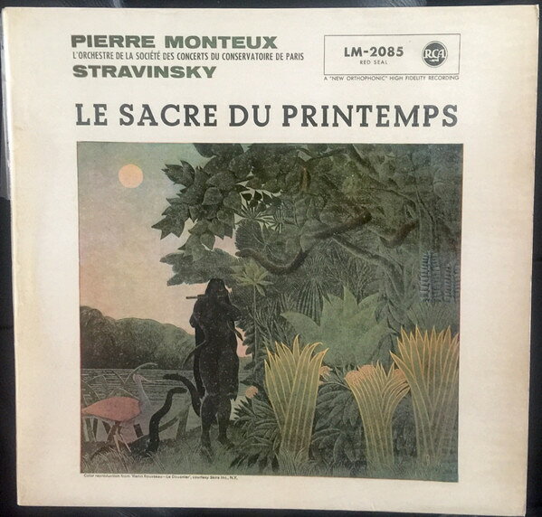 ・アーティスト Stravinsky, Pierre Monteux, Conservatoire-Orchestra, Paris ・タイトル Le Sacre Du Printemps ・レーベル・型番 RCA Red Seal LM2...