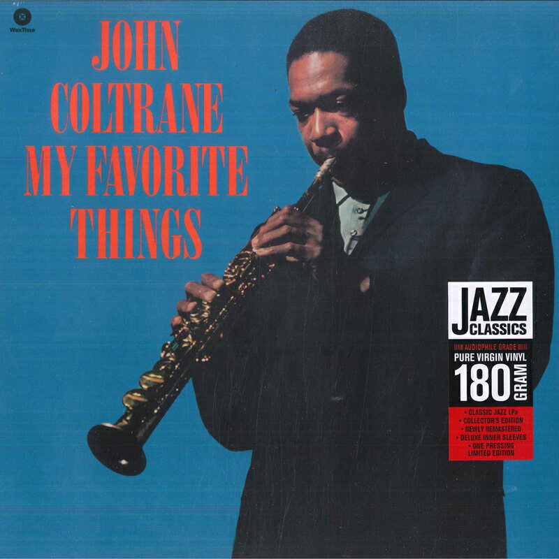 ・アーティスト John Coltrane ・タイトル My Favorite Things ・レーベル・型番 WaxTime 771969 ・フォーマット LPレコード ・コンディション(盤) 新品 (M) ・コンディション(ジャケット)...