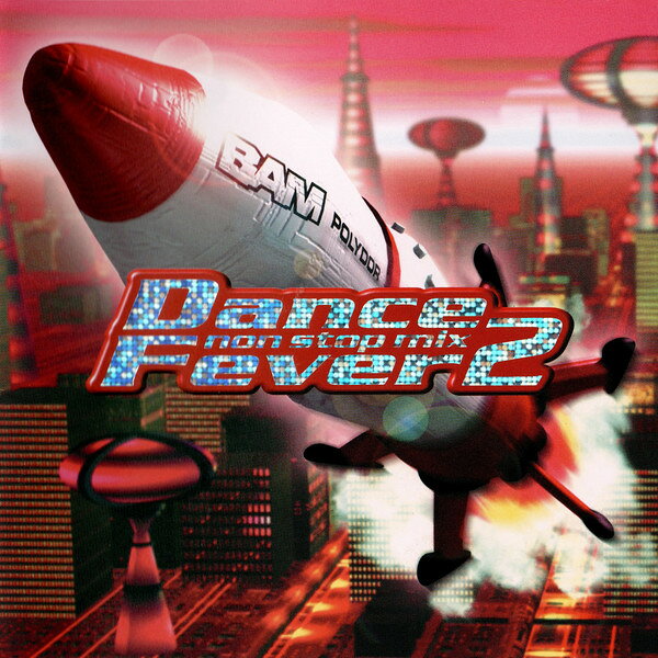 ・アーティスト Various ・タイトル Dance Fever 2 ・レーベル・型番 BAM, Polydor, ToCo International POCP6007 ・フォーマット CD ・コンディション(盤) 非常に良い(EX) ...