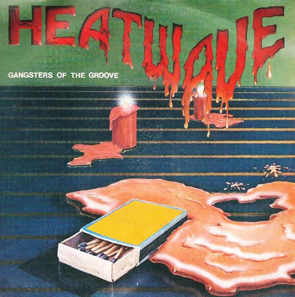 ・アーティスト Heatwave ・タイトル Gangsters Of The Groove ・レーベル・型番 Epic EPC9326 ・フォーマット 7インチレコード ・コンディション(盤) 良い (VG+) ・コンディション(ジャケッ...