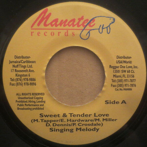 ・アーティスト Singing Melody ・タイトル Sweet & Tender Love ・レーベル・型番 Manatee Records (2) MAN006 ・フォーマット 7インチレコード ・コンディション(盤) 良い (VG...