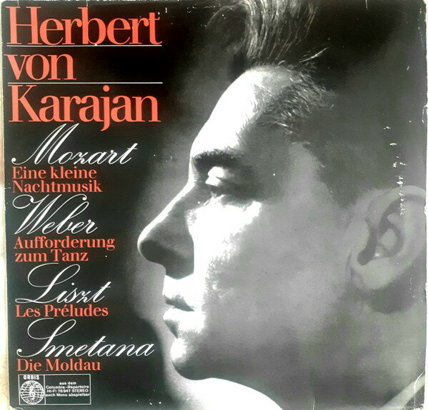 ・アーティスト Herbert von Karajan ・タイトル Mozart Weber Liszt Smetana ・レーベル・型番 Orbis 76947 ・フォーマット LPレコード ・コンディション(盤) 非常に良い(EX) ・...