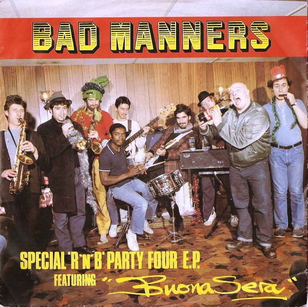 ・アーティスト Bad Manners ・タイトル Special 'R 'n' B' Party Four E.P. Featuring Buona Sera ・レーベル・型番 Magnet MAG211 ・フォーマット 7インチレコード...