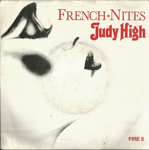 ・アーティスト Judy High ・タイトル French Nites ・レーベル・型番 Spirit Records Ltd. FIRE5 ・フォーマット 7インチレコード ・コンディション(盤) 良い (VG+) ・コンディション(ジ...