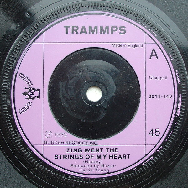 ・アーティスト Trammps ・タイトル Zing Went The Strings Of My Heart ・レーベル・型番 Buddah Records 2011140 ・フォーマット 7インチレコード ・コンディション(盤) 良い ...