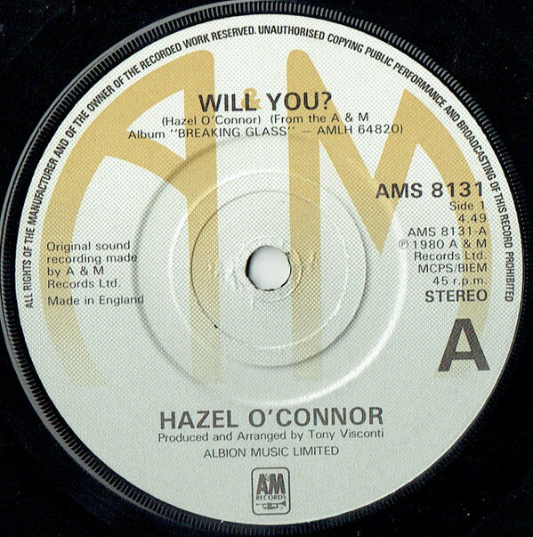 ・アーティスト Hazel O'Connor ・タイトル Will You? ・レーベル・型番 A&M Records AMS8131 ・フォーマット 7インチレコード ・コンディション(盤) 良い (VG+) ・コンディション(ジャケット...