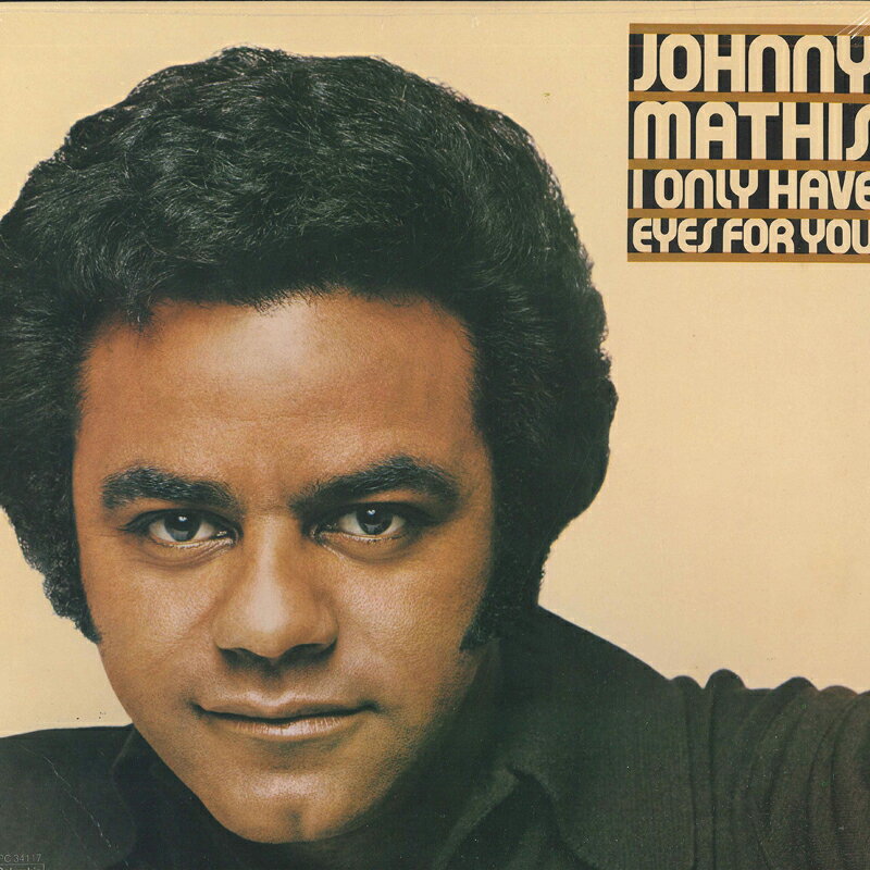 ・アーティスト Johnny Mathis ・タイトル I Only Have Eyes For You ・レーベル・型番 COLUMBIA PC34117 ・フォーマット LPレコード ・コンディション(盤) 新品 (M) ・コンディショ...