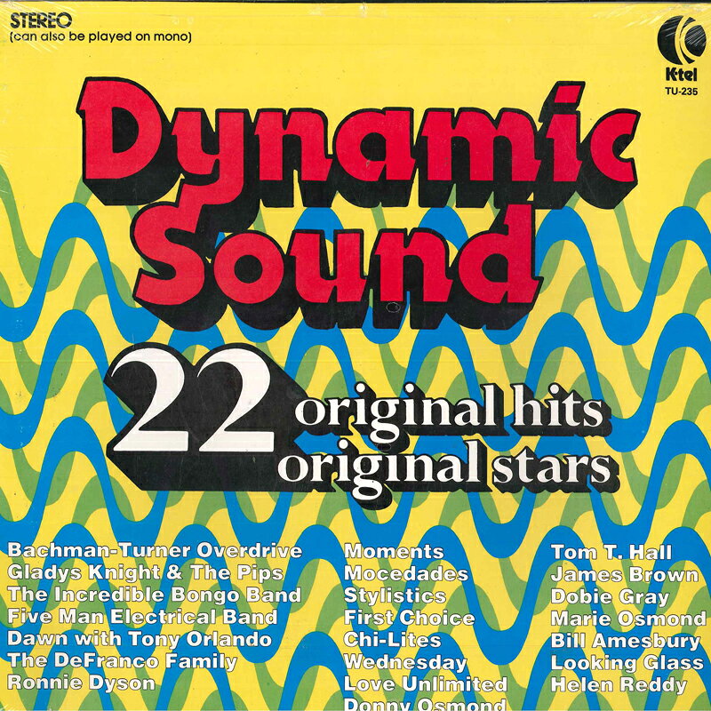 ・アーティスト Various ・タイトル Dynamic Sound ・レーベル・型番 K-Tel TU235 ・フォーマット LPレコード ・コンディション(盤) 新品 (M) ・コンディション(ジャケット) ・コンディション(帯) オ...