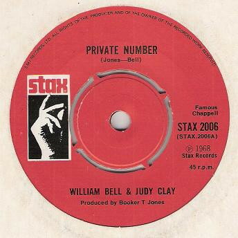 ・アーティスト William Bell & Judy Clay ・タイトル Private Number / My Baby Specialises ・レーベル・型番 Stax STAX2006 ・フォーマット 7インチレコード ・コンデ...