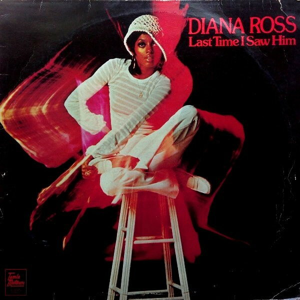 ・アーティスト Diana Ross ・タイトル Last Time I Saw Him ・レーベル・型番 Tamla Motown, Tamla Motown STML11255 ・フォーマット LPレコード ・コンディション(盤) 良い...