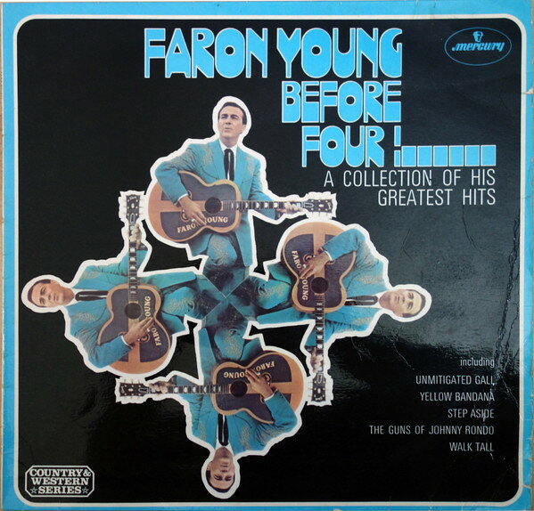 ・アーティスト Faron Young ・タイトル Before Four ! A Collection Of His Greatest Hits ・レーベル・型番 Mercury 6338201 ・フォーマット LPレコード ・コンディシ...