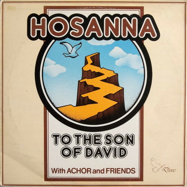 ・アーティスト Achor And Friends ・タイトル Hosanna To The Son Of David ・レーベル・型番 Dove Records (6) DOVE54 ・フォーマット LPレコード ・コンディション(盤) ...