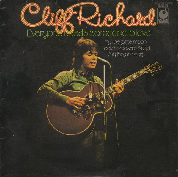 ・アーティスト Cliff Richard ・タイトル Everyone Needs Someone To Love ・レーベル・型番 Sounds Superb SPR90070 ・フォーマット LPレコード ・コンディション(盤) 良い...