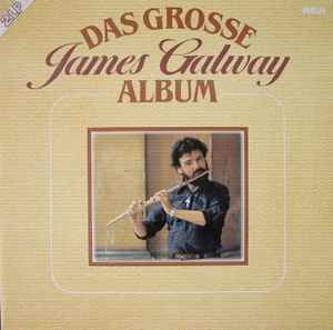 ・アーティスト James Galway ・タイトル Das Grosse James Galway Album ・レーベル・型番 RCA Red Seal RL253171 ・フォーマット LPレコード ・コンディション(盤) 非常に良い...
