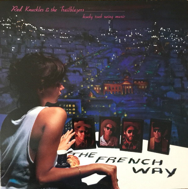 ・アーティスト Red Knuckles & The Trailblazers ・タイトル Honky Tonk Swing Music ・レーベル・型番 Ada Production ADA2005 ・フォーマット LPレコード ・コンデ...