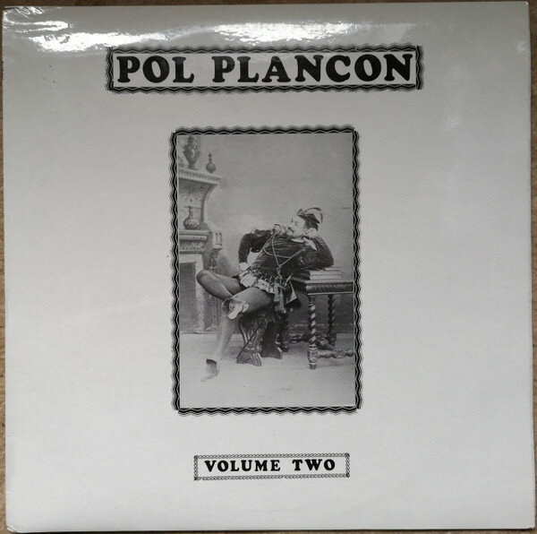 ・アーティスト Pol Plan?on ・タイトル Pol Plan?on Volume Two ・レーベル・型番 Rubini Records GV75 ・フォーマット LPレコード ・コンディション(盤) 非常に良い(EX) ・コンディ...