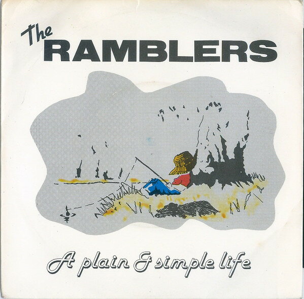 ・アーティスト Ramblers (From Abbey Hey Junior School) ・タイトル A Plain & Simple Life ・レーベル・型番 Smile SRO34 ・フォーマット 7インチレコード ・コンディシ...