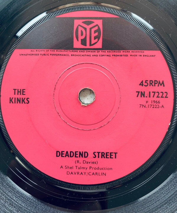 ・アーティスト Kinks ・タイトル Deadend Street ・レーベル・型番 PYE 7N17222 ・フォーマット 7インチレコード ・コンディション(盤) 良い (VG+) ・コンディション(ジャケット) プレインカバー（元ジ...