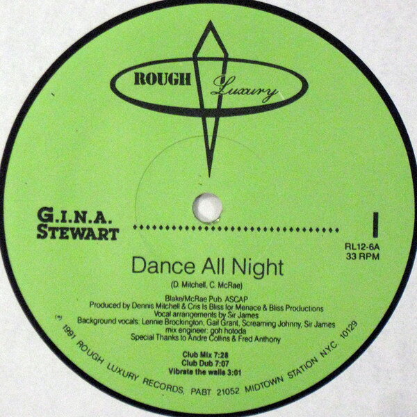 ・アーティスト G.I.N.A. Stewart ・タイトル Dance All Night ・レーベル・型番 Rough Luxury Records RL126 ・フォーマット 12インチレコード ・コンディション(盤) 良い (VG+...