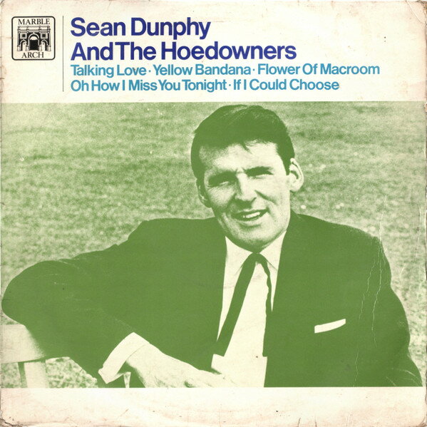 ・アーティスト Sean Dunphy And The Hoedowners ・タイトル Sean Dunphy And The Hoedowners ・レーベル・型番 Marble Arch MAL832 ・フォーマット LPレコード ・...