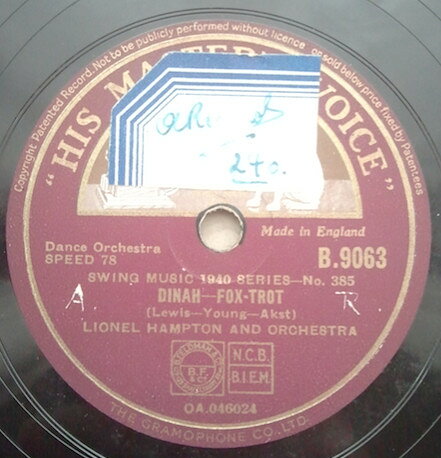 ・アーティスト Lionel Hampton & Orchestra ・タイトル Dinah / Singin The Blues ・レーベル・型番 HIS MASTERS VOICE B9063 ・フォーマット 78回転SP盤レコード ・...
