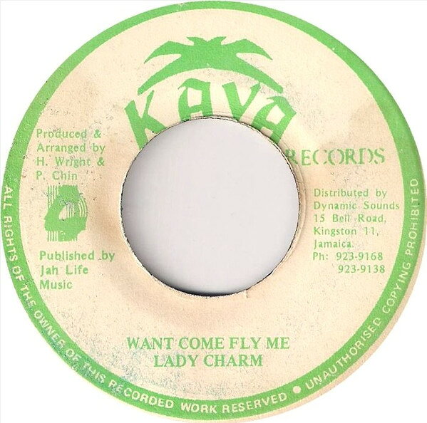 ・アーティスト Lady Charm ・タイトル Want Come Fly Me ・レーベル・型番 Kaya Records NONE ・フォーマット 7インチレコード ・コンディション(盤) 非常に良い(EX) ・コンディション(ジャケ...