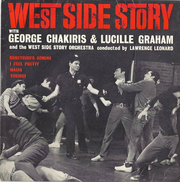 ・アーティスト George Chakiris & Lucille Graham & "West Side Story" 1963 London Cast, Orchestra , Lawrence Leonard ・タイトル West S...