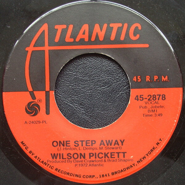 ・アーティスト Wilson Pickett ・タイトル One Step Away / Funk Factory ・レーベル・型番 Atlantic 452878 ・フォーマット 7インチレコード ・コンディション(盤) 良い (VG+)...