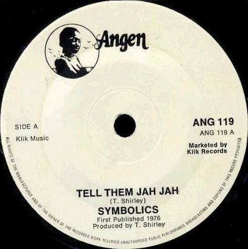 ・アーティスト Symbolics ・タイトル Tell Them Jah Jah ・レーベル・型番 Angen ANG119 ・フォーマット 7インチレコード ・コンディション(盤) 良い (VG+) ・コンディション(ジャケット) ・コ...