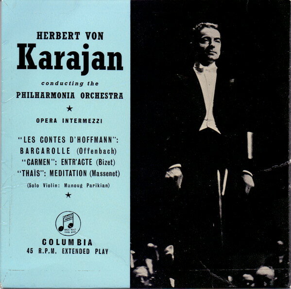 ・アーティスト Herbert Von Karajan Conducting The Philharmonia Orchestra ・タイトル Opera Intermezzi ・レーベル・型番 Columbia SEL1547 ・フォーマ...
