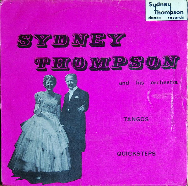 ・アーティスト Sydney Thompson & His Orchestra ・タイトル Hello Dolly ・レーベル・型番 Sydney Thompson Dance Records TDR101 ・フォーマット 7インチレコード...