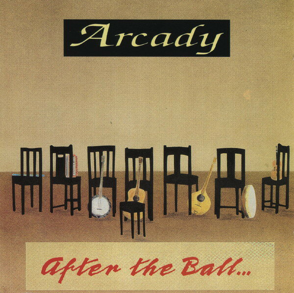 ・アーティスト Arcady ・タイトル After The Ball ・レーベル・型番 Dara Records DARACD037 ・フォーマット CD ・コンディション(盤) 可 (VG) ・コンディション(ジャケット) ・コンディシ...