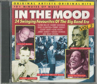 ・アーティスト Various ・タイトル In The Mood - 24 Swinging Favourites Of The Big Band Era, Vol. 2 ・レーベル・型番 YESTERDAYS GOLD YDG74628...