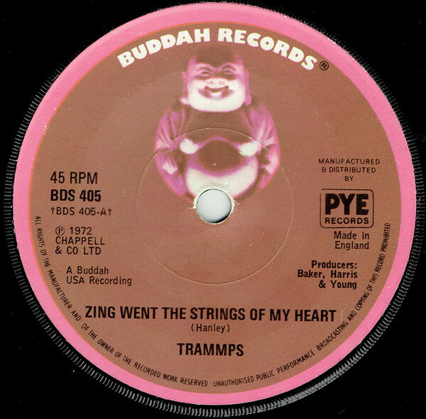 ・アーティスト Trammps ・タイトル Zing Went The Strings Of My Heart ・レーベル・型番 Buddah Records BDS405 ・フォーマット 7インチレコード ・コンディション(盤) 良い (...