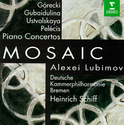 ・アーティスト Henryk G?recki ? Sofia Gubaidulina ? Galina Ustvolskaya ? Georgs Pel?cis - Alexei Lubimov, Deutsche Kammerphilha...