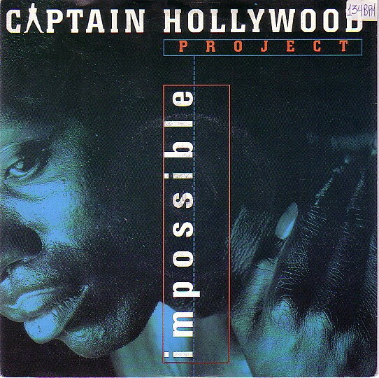 ・アーティスト Captain Hollywood Project ・タイトル Impossible ・レーベル・型番 Pulse-8 Records LOSE54 ・フォーマット 7インチレコード ・コンディション(盤) 良い (VG+)...