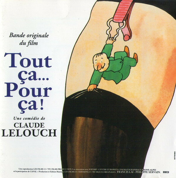 ・アーティスト Francis Lai, Philippe Servain, Philippe L?otard, Antoine Dul?ry ・タイトル Tout ?a... Pour ?a! ・レーベル・型番 Remark 519583...